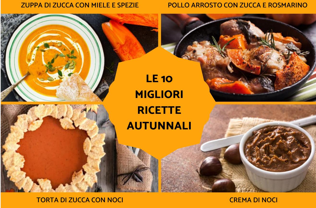 Le 10 migliori ricette autunnali - Idee veloci ed economiche